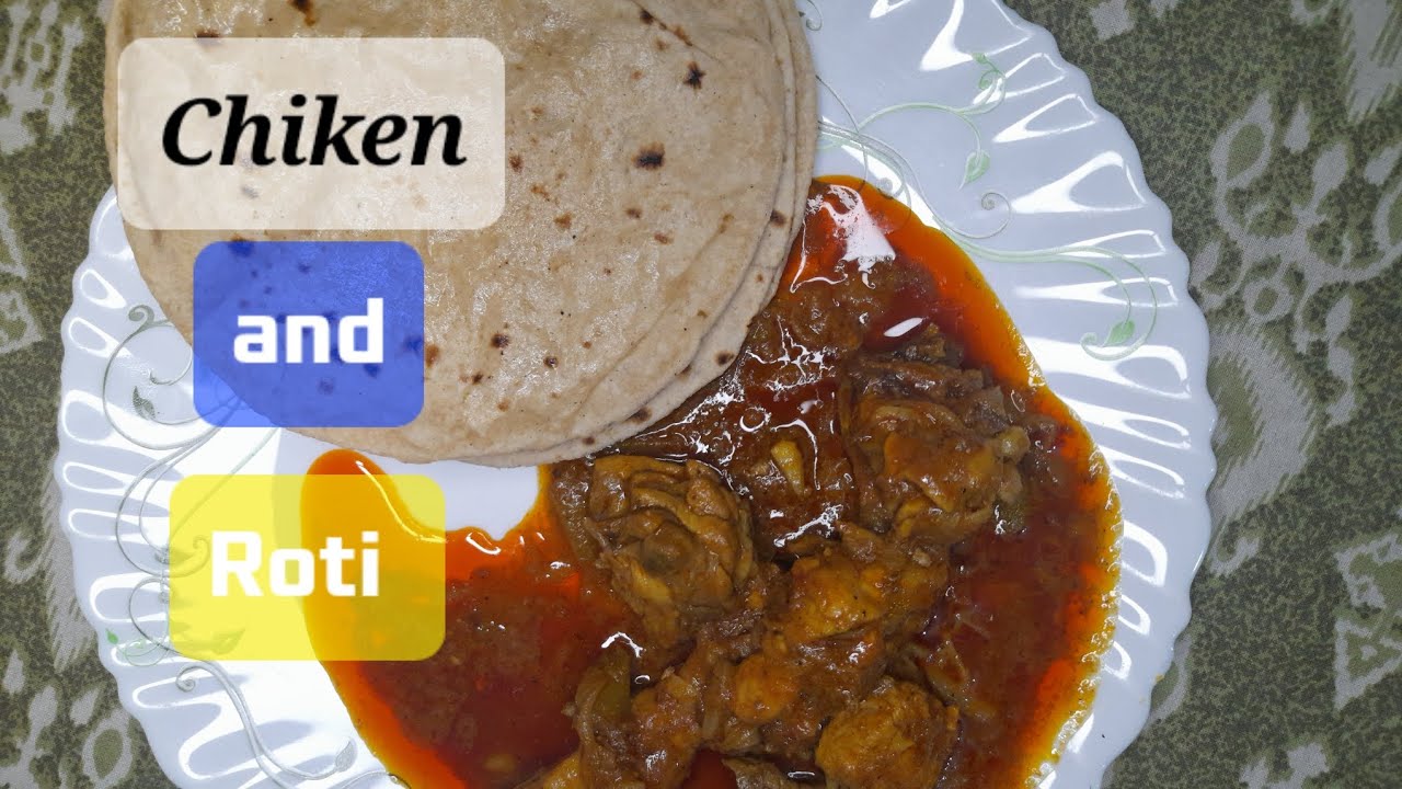 Roti and chiken - YouTube
