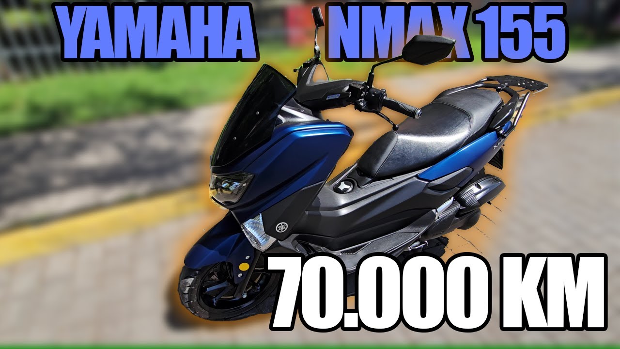 YAMAHA NMAX 155 V1 2021 LUEGO DE 70MIL KM - YouTube