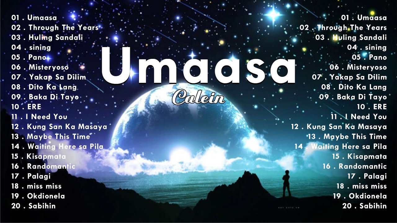 Umaasa - Calein 💗 Opm Trends Playlist 2024 💗 New OPM Trending Songs ...