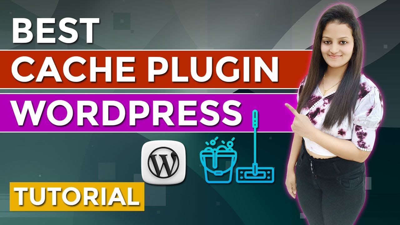 Best Cache Plugin For WordPress Best Free Cache Plugin For WordPress best-cache-plugin-for-wordpress-best-free-cache-plugin-for-wordpress