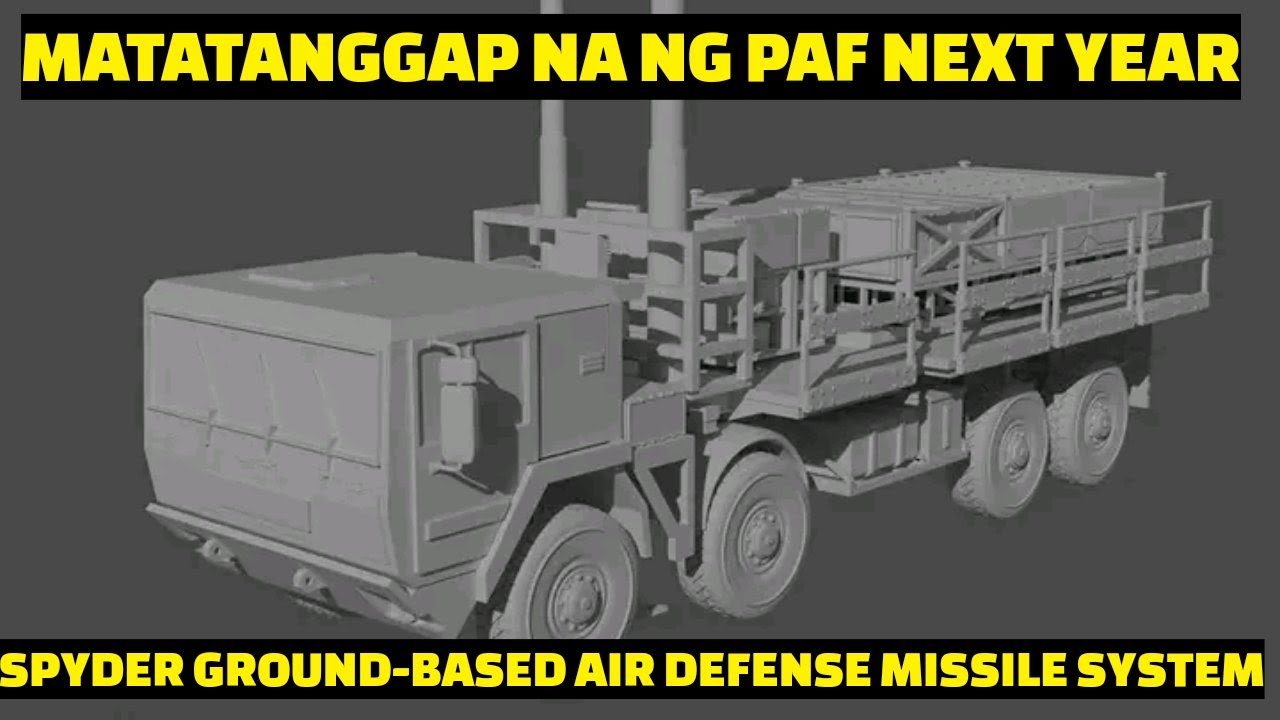 🔴 GUSTONG SUMABAY MATATANGGAP NA NG PAF ANG SPYDER GROUND-BASED AIR ...
