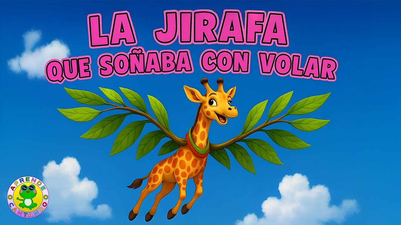 La jirafa que soñaba con volar - Cuentos clasicos para niños - YouTube