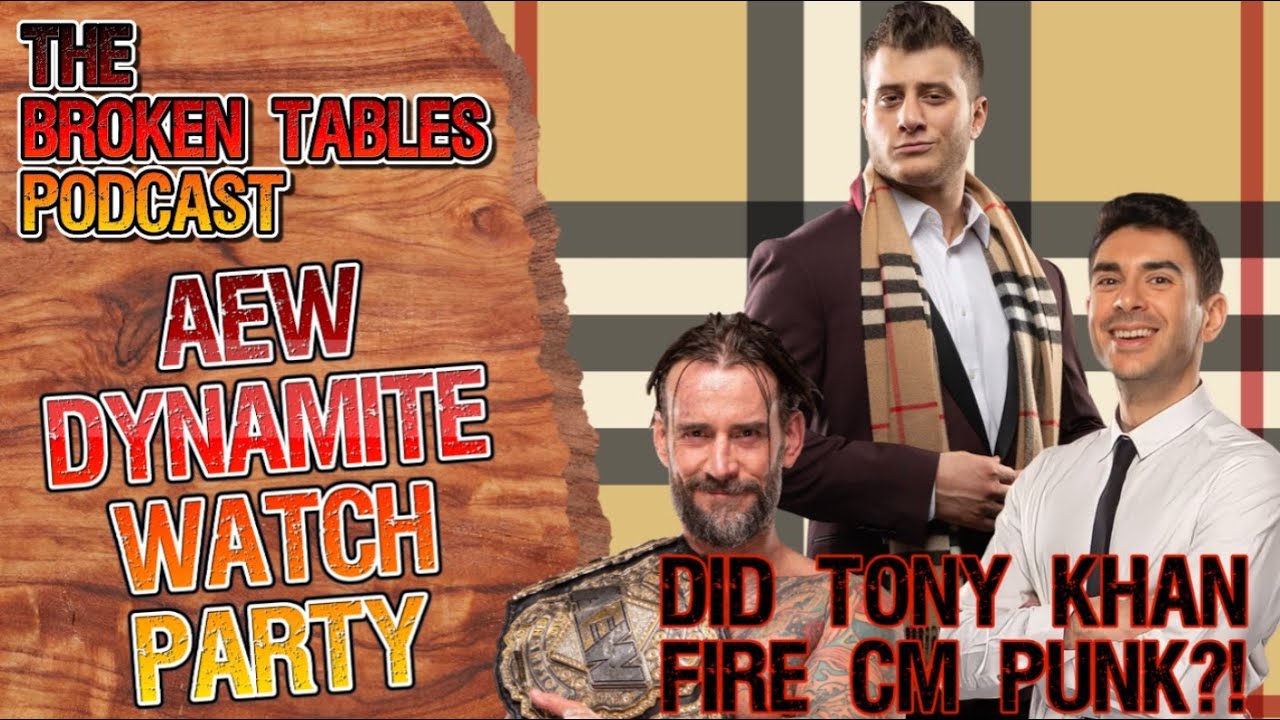 AEW Dynamite 9/7/22 LIVE Review Watch Party | Did Tony Khan Fire CM ...