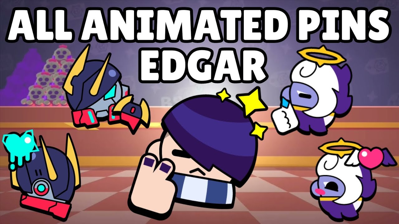 Edgar Pins (NEW Animated Pins!) | Brawl Stars | Green Screen - YouTube