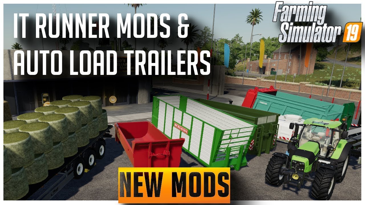 New ModHub mods, IT Runner, Duetz 7 Series as well as the Autoloading ...