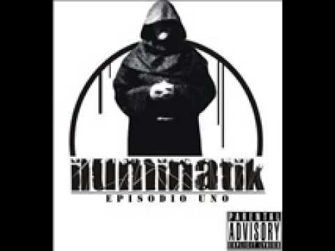iLUMINATIK (02 De España En Debralle Andan Ya Del Album Episodio 1)