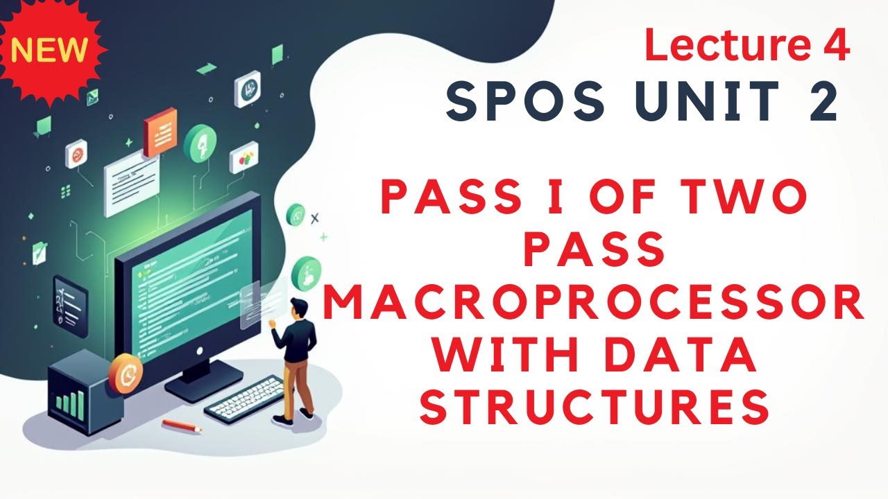 pass 1 macroprocessor | spos unit 2 | sppu spos unit 2 - YouTube