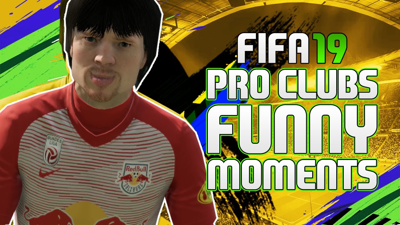 PLAYING LIKE A TEAM! - FIFA 19 Pro Clubs Funny Moments & Highlights ...