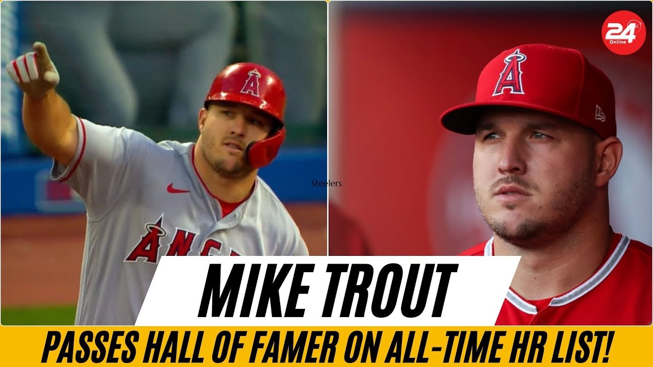 Mike Trout PASSES Hall of Famer on All-Time HR List! Another Milestone ...