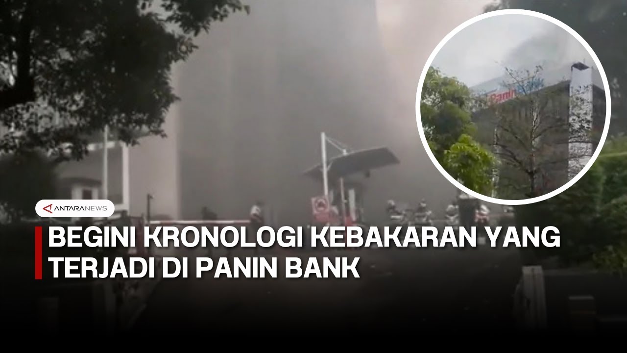 Gedung Panin Bank di Senayan kebakaran - YouTube