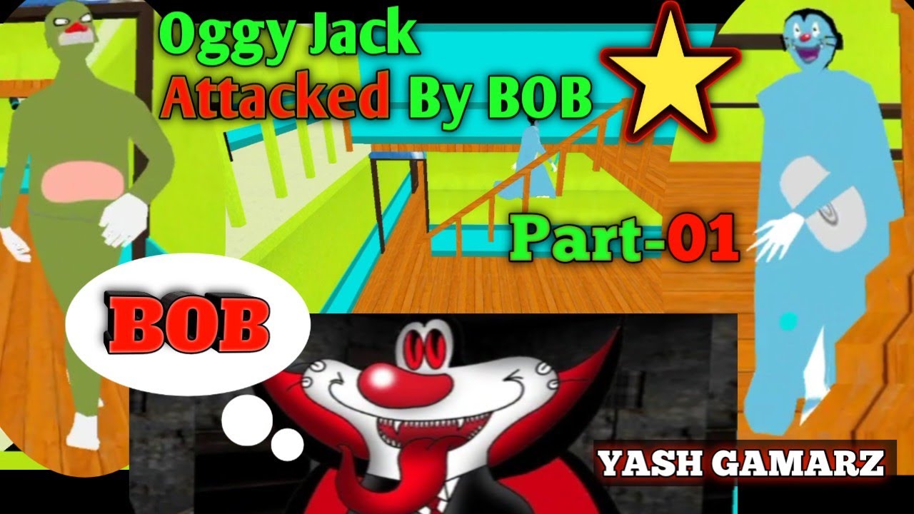 OGGY JACK ATTACKED BY BOB || Part-01 || @YASHGAMARZ - YouTube