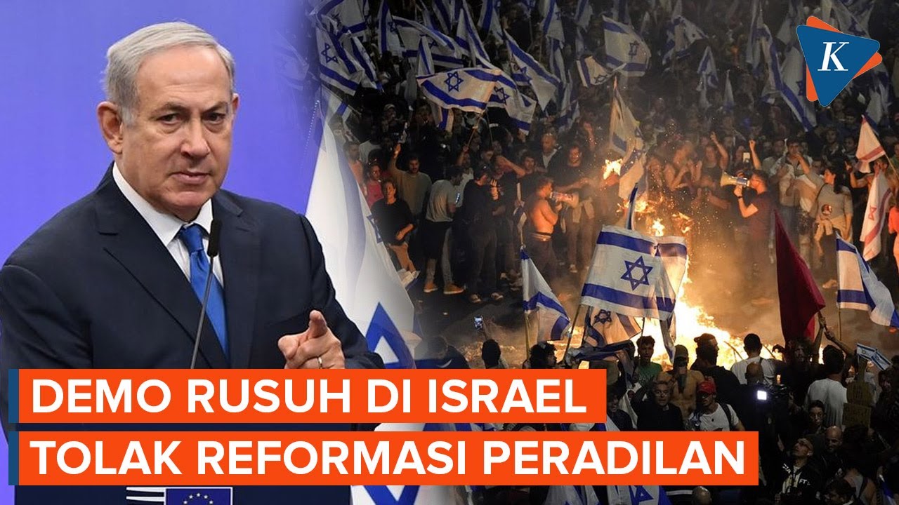 Demo Rusuh di Israel Menentang Rencana Benjamin Netanyahu - YouTube