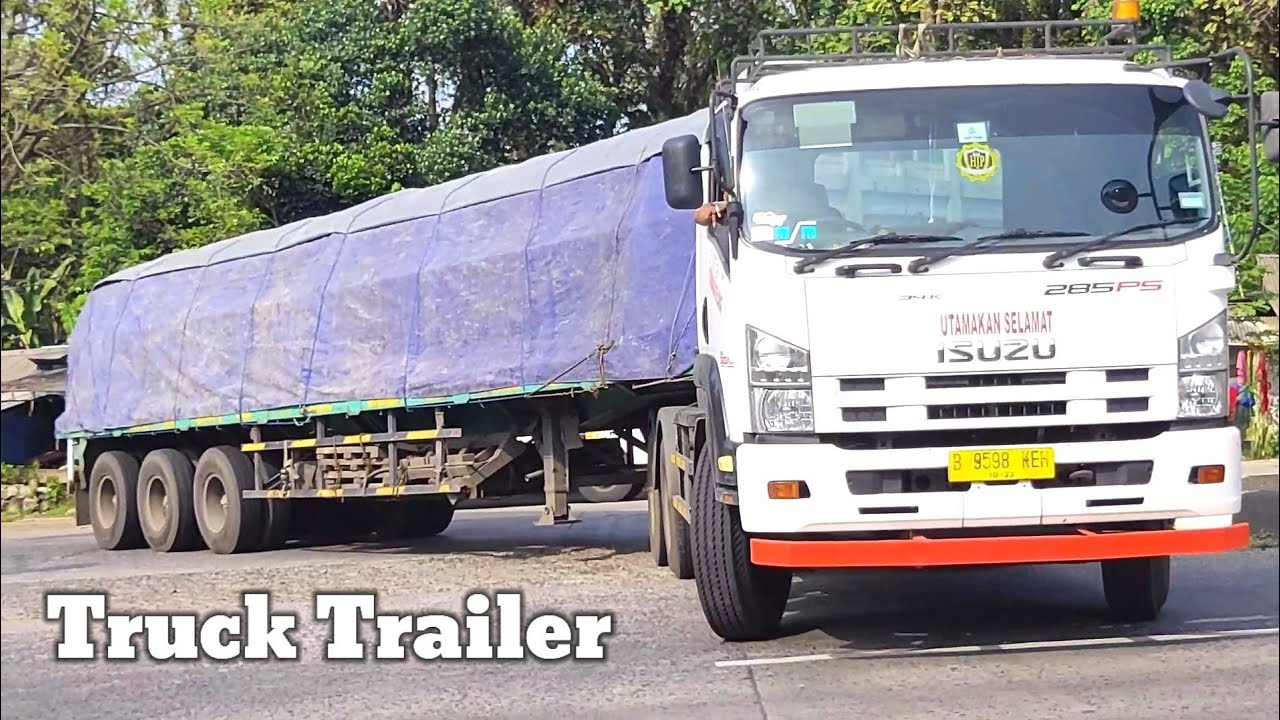 ISUZU TRUCK TRAILER Full Muatan - YouTube
