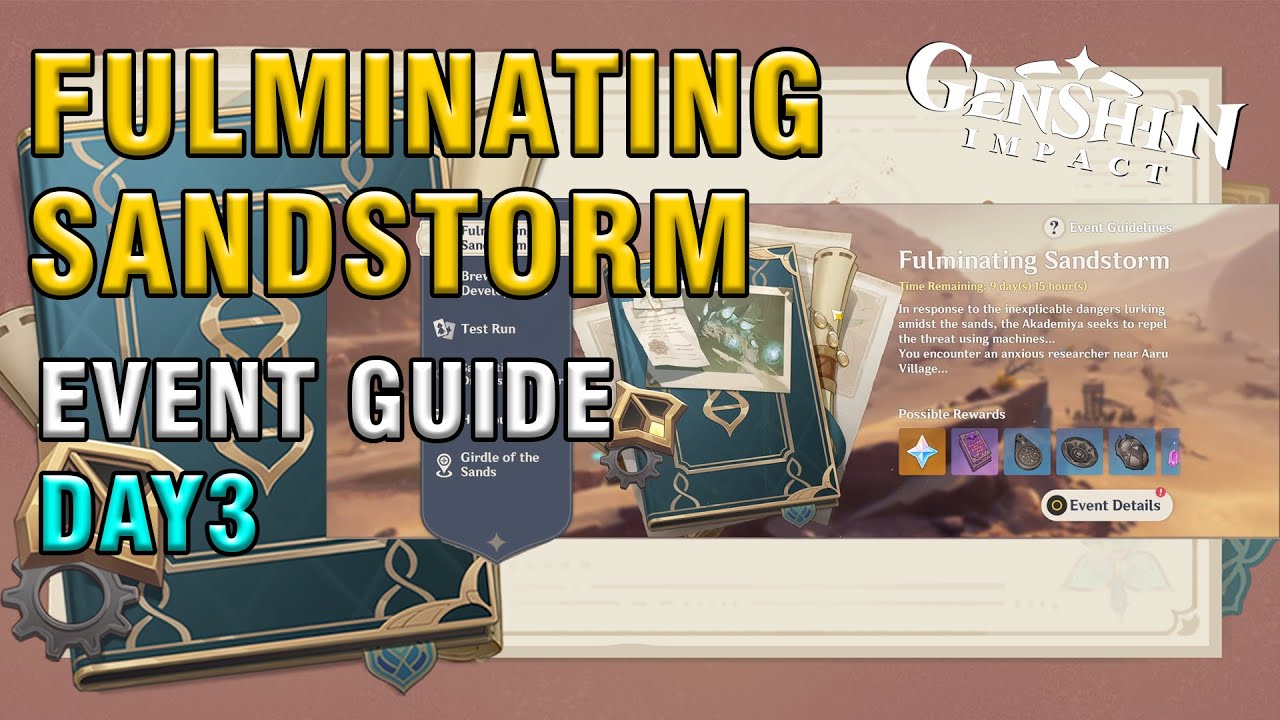 Fulminating Sandstorm New Event Gameplay Guide Day 3 | The Wenutslayer ...