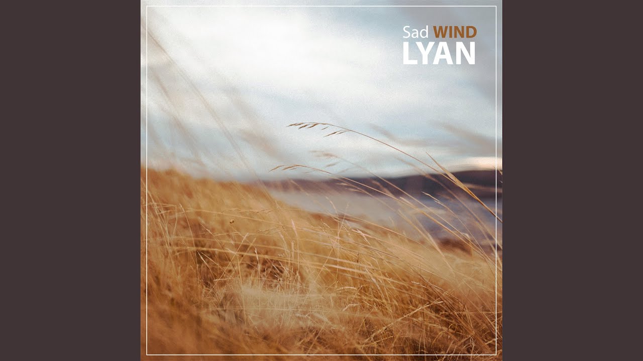 Sad Wind - YouTube