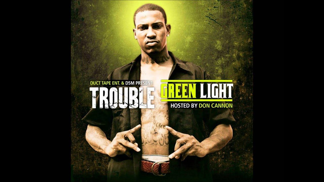 Trouble DTE: Green Light - 'Trouble' - YouTube
