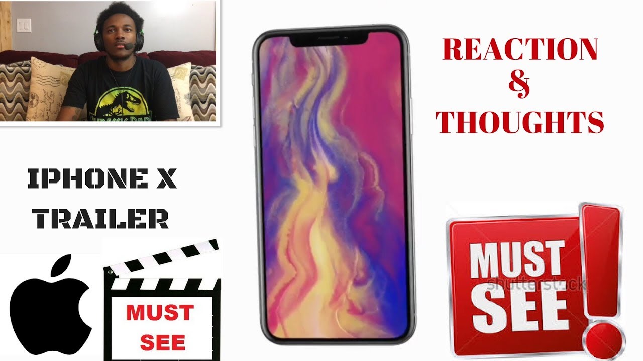 IPHONE X TRAILER REACTION - YouTube