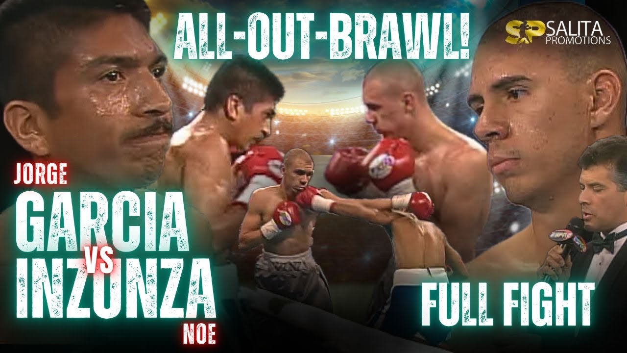 ALL-OUT-BRAWL! Jorge Garcia Vs Noe Inzunza Full Fight - YouTube