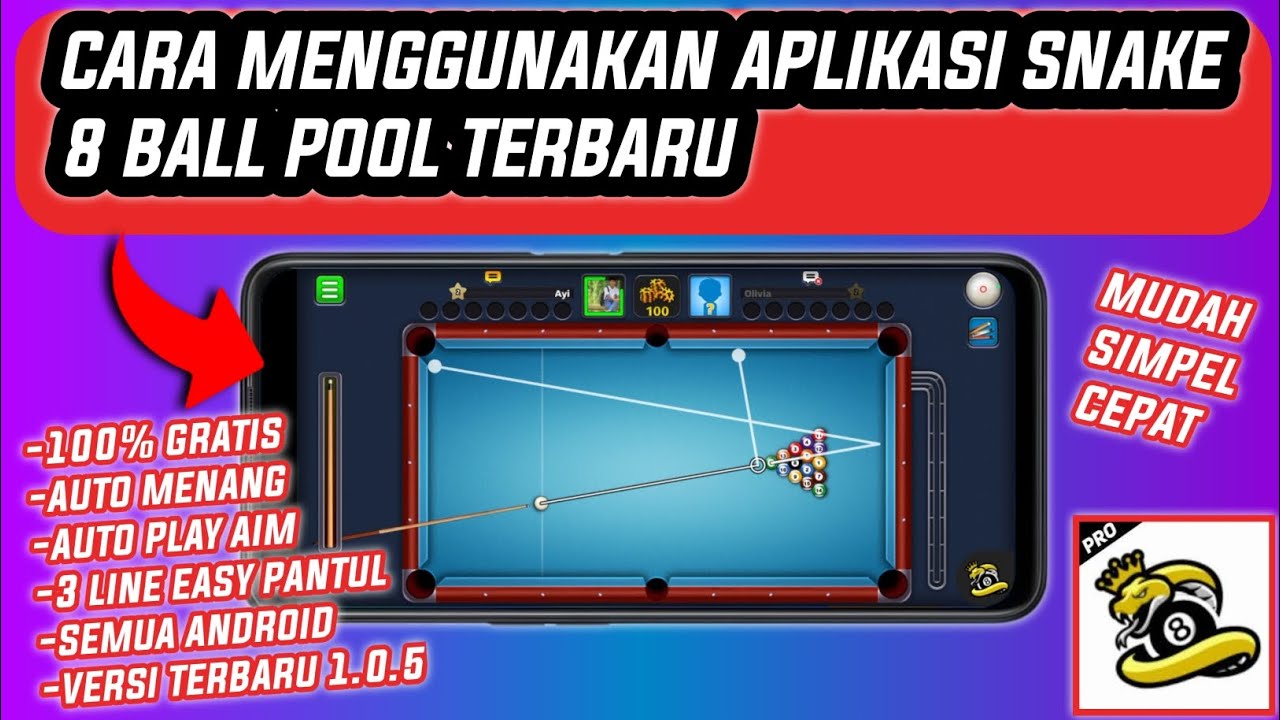 Cara Aktifkan Snake 8 Ball Pool | Cara menggunakan aplikasi snake 8 ...