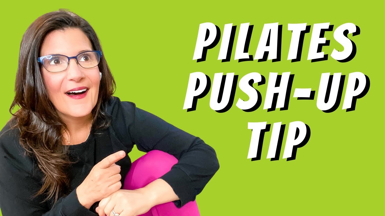 PILATES PUSH-UP TIP - YouTube