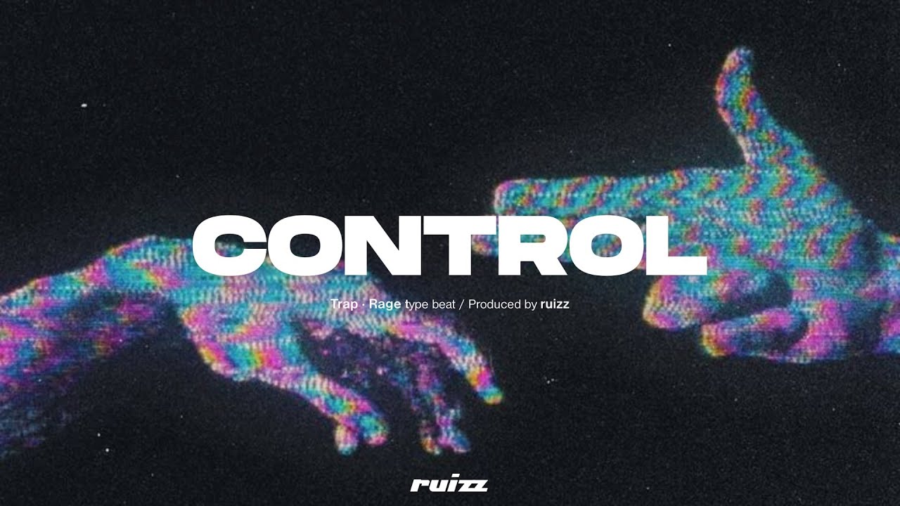 [FREE] Rage x Trap Type Beat - "Control" | Trippie Redd x SoFaygo x ...