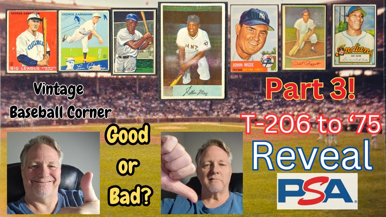 Part 3 - Vintage PSA Reveal Pre-1980 (T206-1975) - YouTube