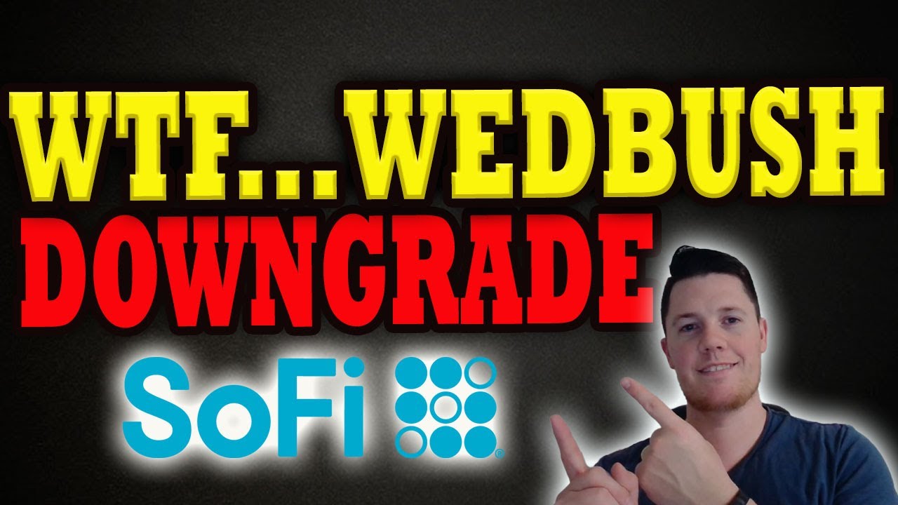 BIG SoFi Downgrade OVERREACTION │ SoFi Technical Breakdown │ SoFi Investors Must Watch - YouTube