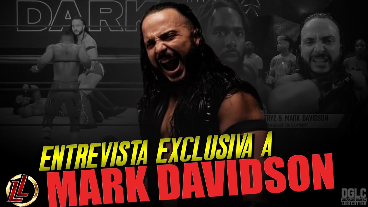 Mark Davidson revela conversaciones con WWE, AEW y mucho más - YouTube