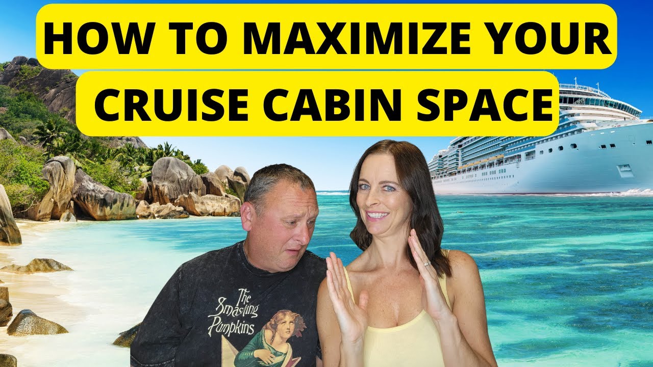 How to Maximize Cruise Cabin Space! - YouTube