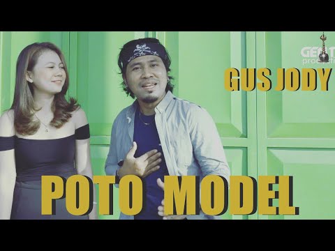 POTO MODEL - GUS JODY (Official Music Video)