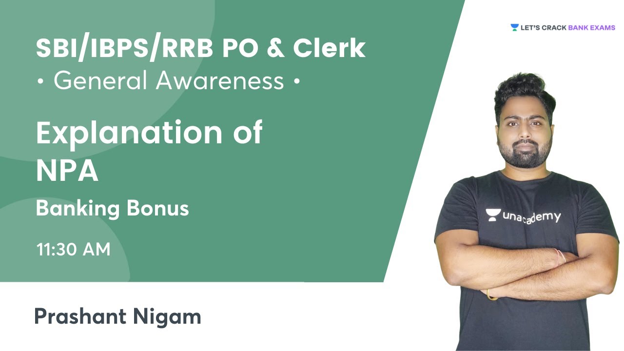 Explanation of NPA | Financial Awareness | Target SBI/IBPS/RRB PO ...