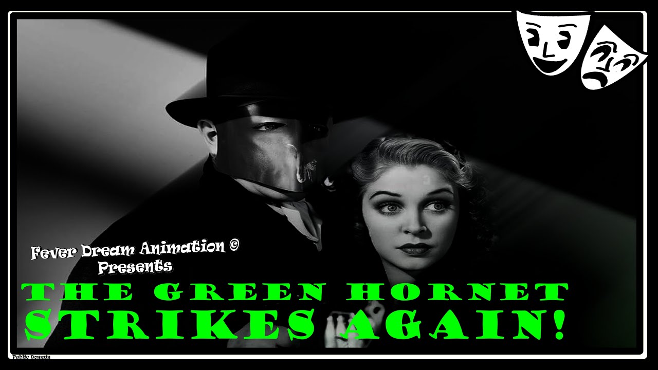 Green Hornet strikes again Chapter 11 Thieves of the Night - YouTube