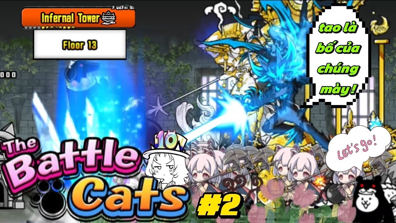 The Battle Cat - đánh tầng 13 Infernal Tower - YouTube