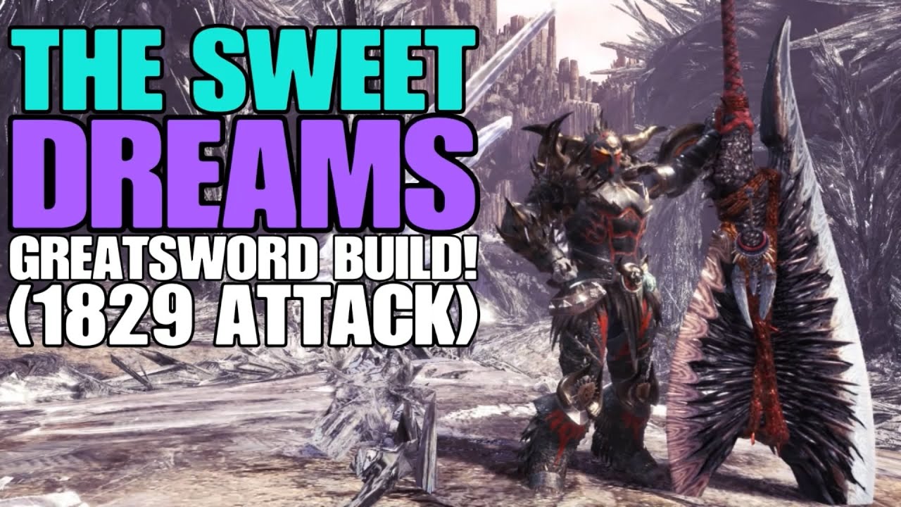 MHW: Iceborne - The Sweet Dreams Greatsword Build! (Safi's ...