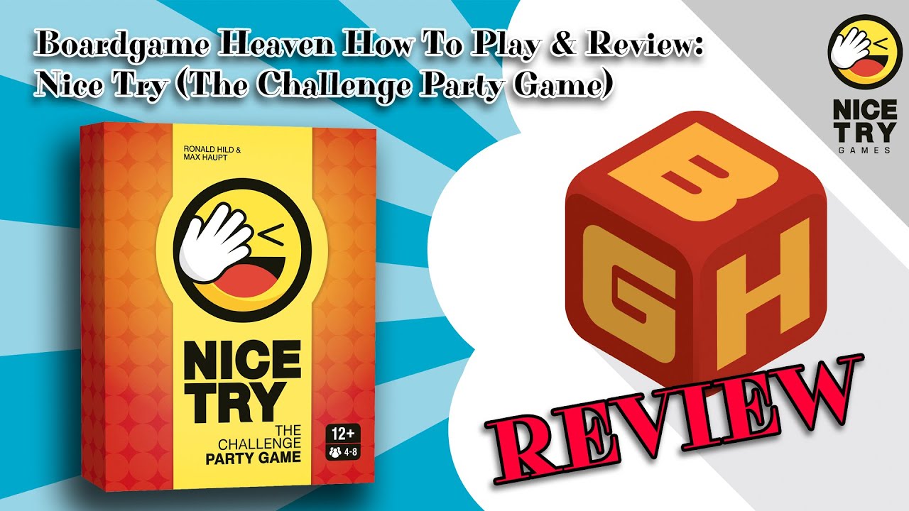 Boardgame Heaven How To Play & Review 153: Nice Try (Nice Try Games ...