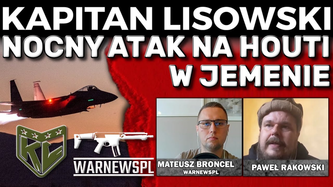 Gościnny materiał WarNews.pl o Jemeńskich przypadkach z Pawłem Rakowskim. Kapitan Lisowski - YouTube