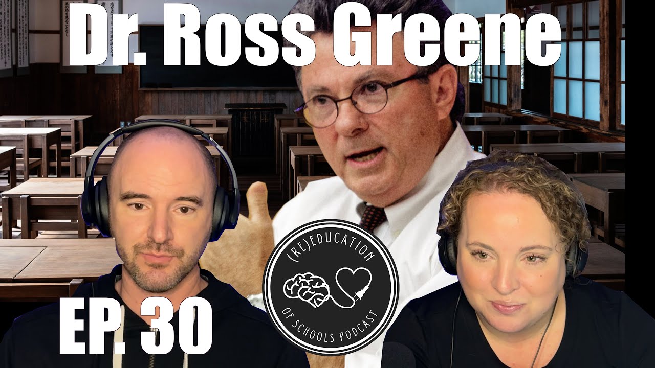 Making the Shift with Dr. Ross Greene - YouTube