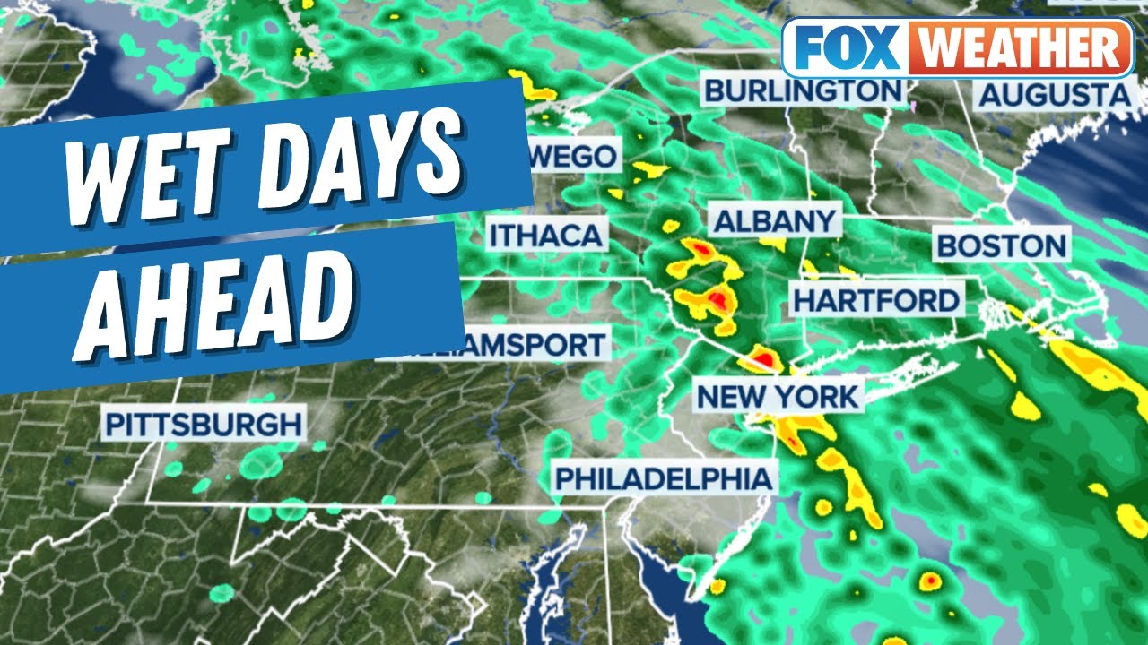 WET DAYS AHEAD: Wet, Cool Days In The Forecast For The Northeast - YouTube