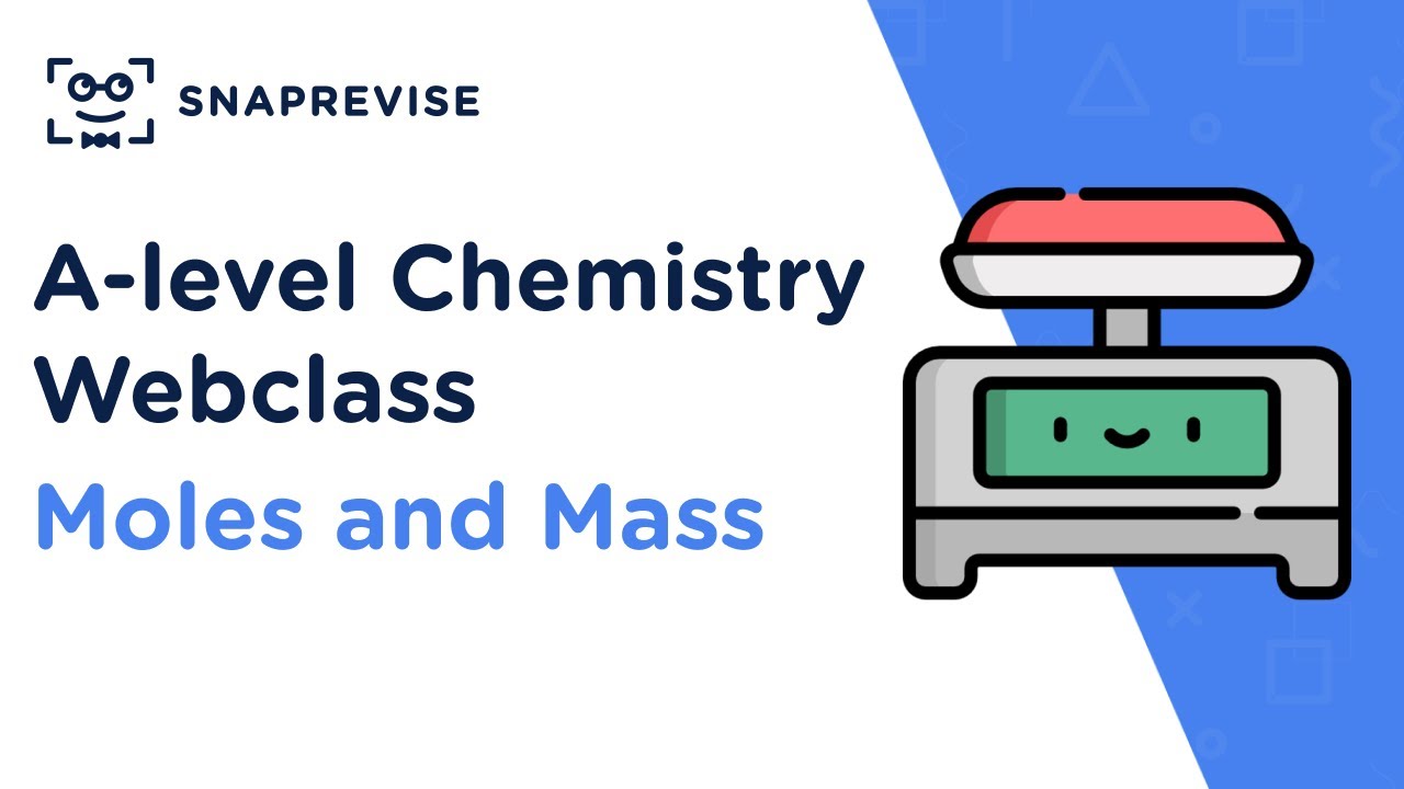 A-level Chemistry Revision Sessions: Moles and Mass - YouTube