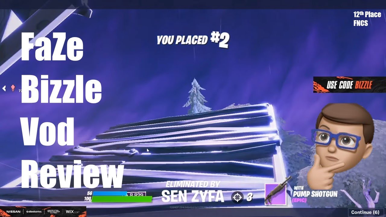 FaZe Bizzle Vod Review 12th Place FNCS - YouTube