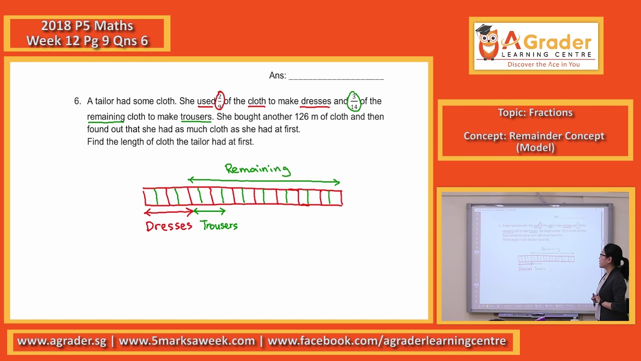 2018 - P5 Maths - Week 12 - Topic - Fractions (Remainder Concept (Model ...