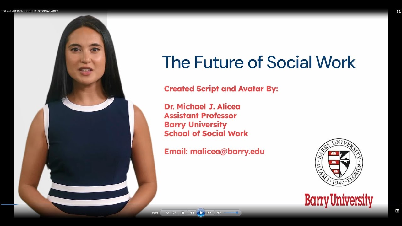 BARRY UNIVERSITY - THE FUTURE OF SOCIAL WORK - YouTube