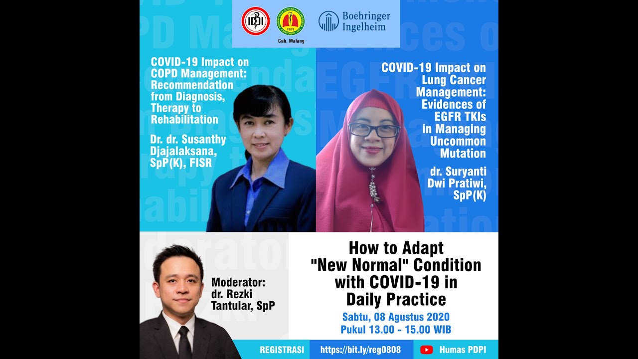 Webinar How to Adapt "New Normal" Condition with COVID-19 in Daily ...