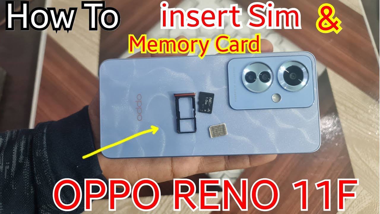 How to insert Sim and Memory Card Oppo Reno 11F - YouTube