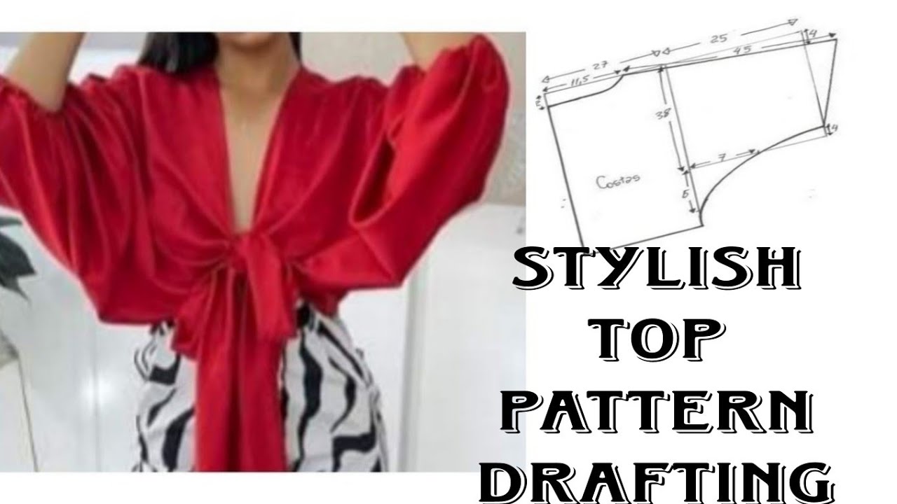 how to draft a stylish top cutting/pattern drafting/cutting and ...