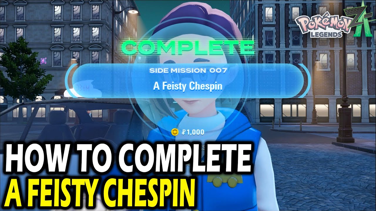 How to Complete A Feisty Chespin on Pokemon Legends ZA (Side Mission ...