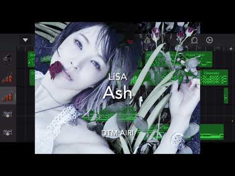 【DTM】Ash/LiSA