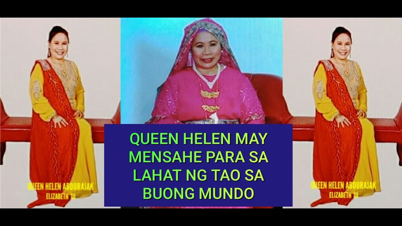 QUEEN HELEN MAY MENSAHE PARA SA LAHAT NG SANGKATAUHAN / HSMTV26 - YouTube