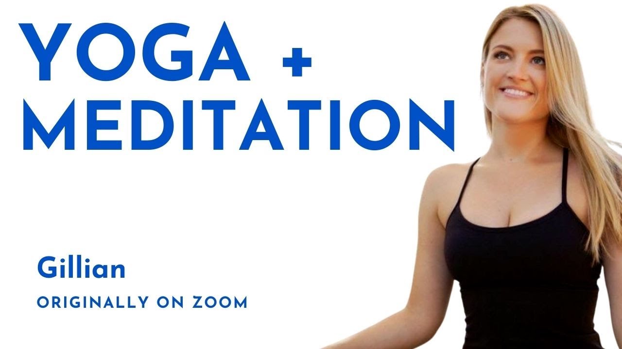 50 Min. Yoga Stretch + Meditation with Gillian G. - YouTube