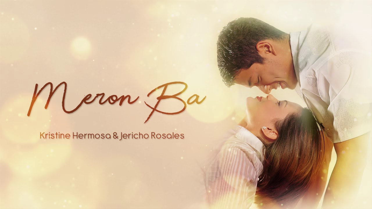 Kristine Hermosa & Jericho Rosales - Meron Ba (Audio) 🎵 | Kristine ...